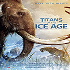 مستند تایتان های عصر یخبندان Titans of the Ice Age 2013