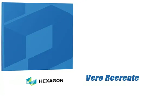دانلود نرم افزار Vero Recreate V2023.3 نرم افزار مهندسی معکوس - دانلود فارسی